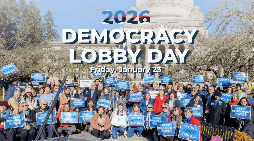 Democracy Lobby Day 2026 - Washington Voting Justice Coalition